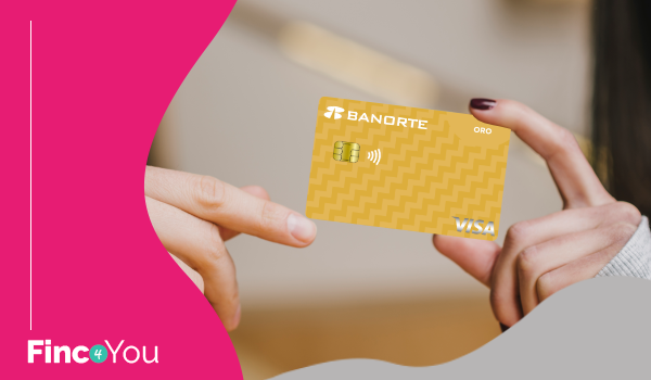 Revisión de la Tarjeta de Crédito Banorte Oro - Finc4you